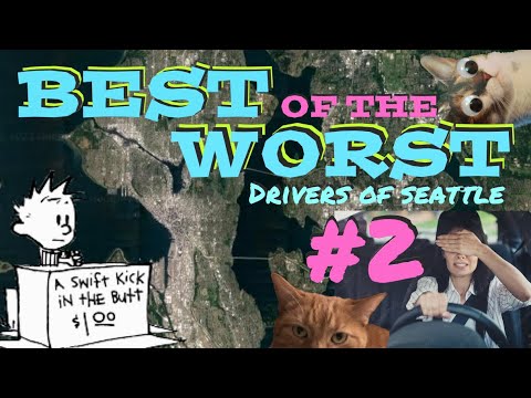 BEST of the WORST Drivers of Seattle #2 🤦‍♂️😆 - YouTube