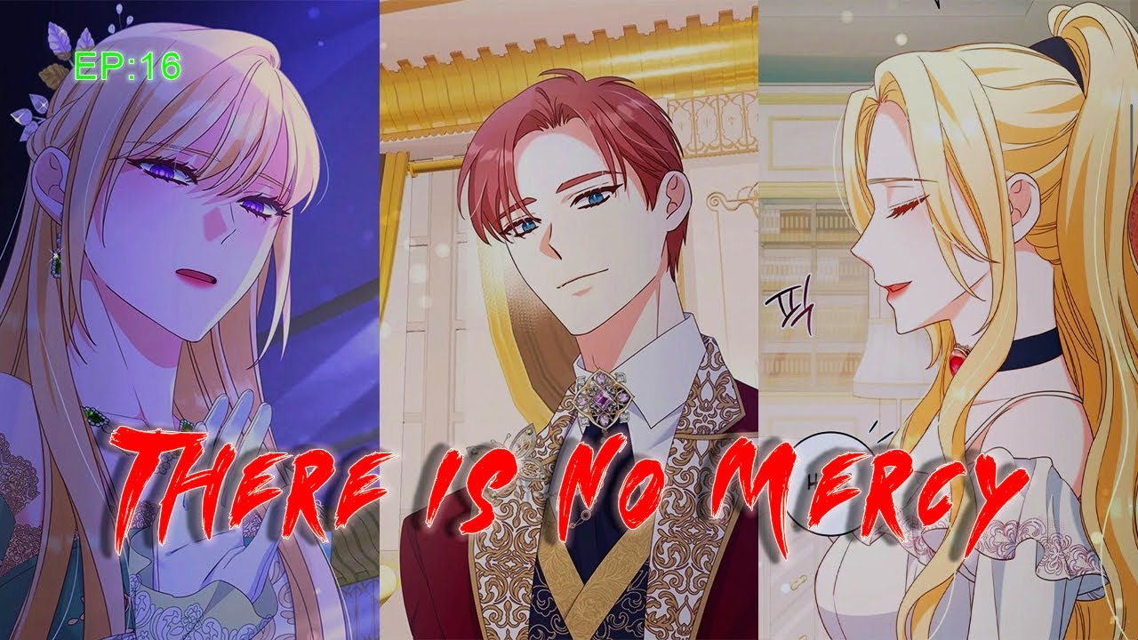 No More Mercy Ep: 16 || There is NO Mercy explained in Hindi || A Girl ...