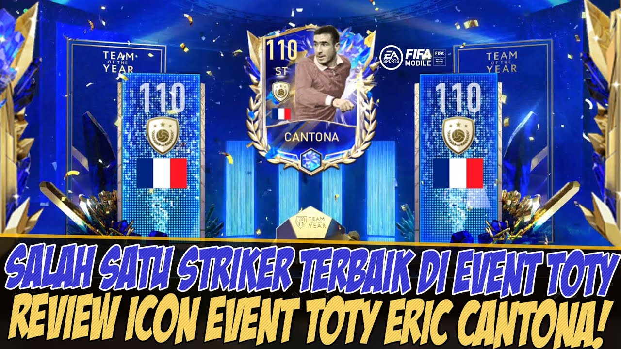 ST TERBAIK!! REVIEW ICON EVENT TOTY ERIC CANTONA | FIFA MOBILE 23 ...