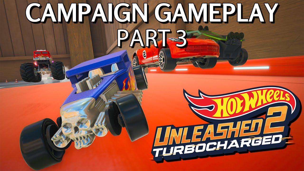 Hot Wheels Unleashed 2 : Turbocharged - Full Gameplay - Campaign Part 3 ...