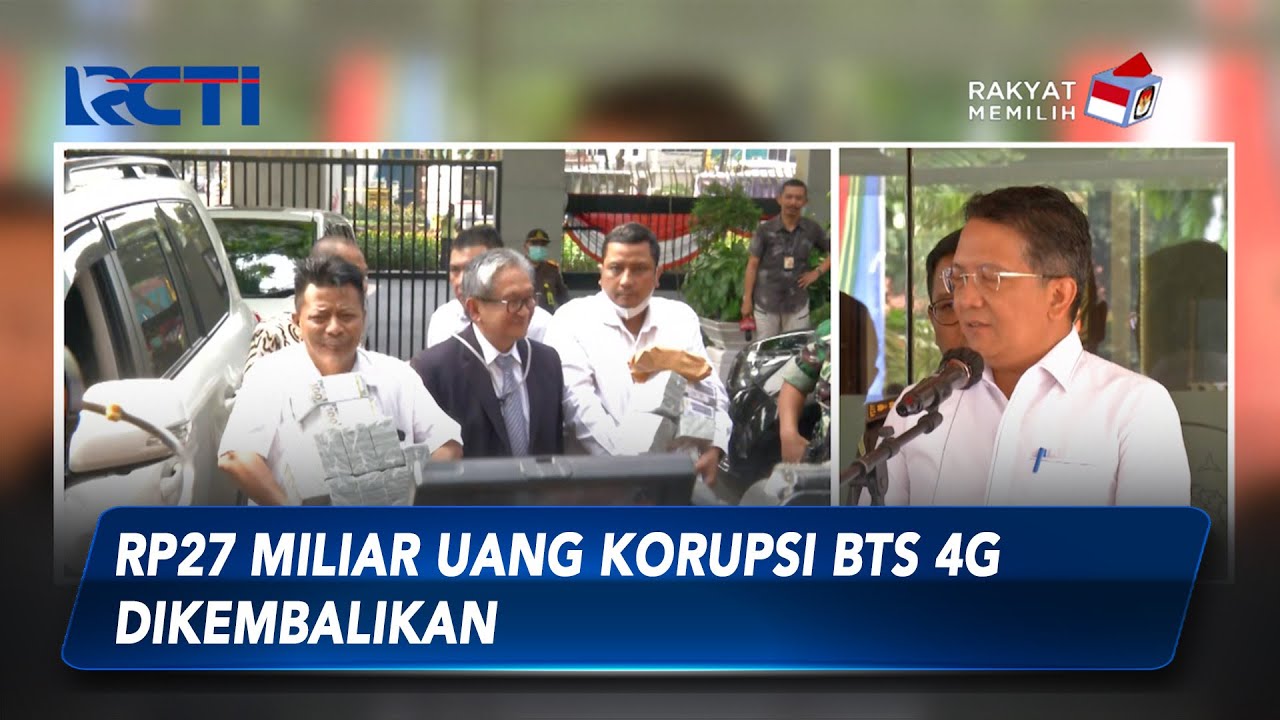 Rp27 Miliar Uang Korupsi BTS 4G Dikembalikan - YouTube