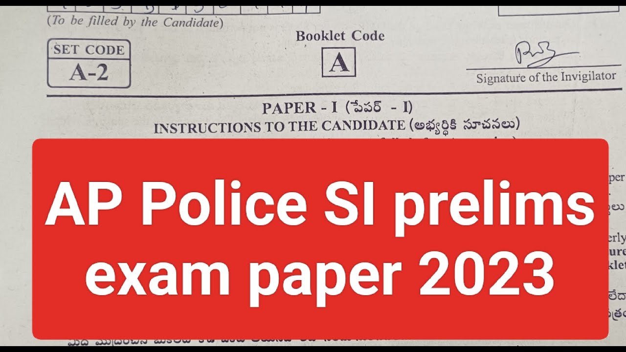 AP Police SI prelims exam paper-1 2023|AP Police SI Recruitment 2023 ...