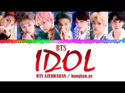 [AZE] BTS 'IDOL' (Feat.Nicki Minaj) [Han/Rom/Azerbaijani  sub]
