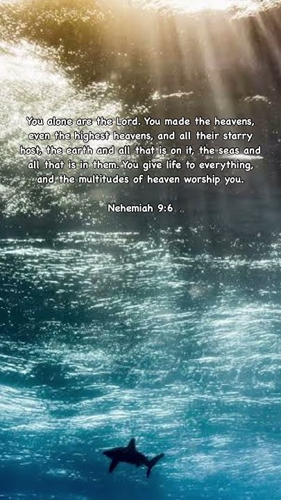 Nehemiah 9 : 6 - YouTube
