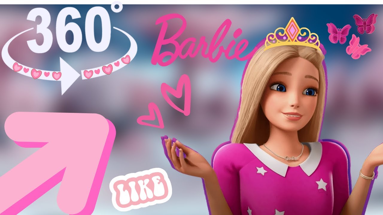 Barbie But It's 360 degree video - YouTube