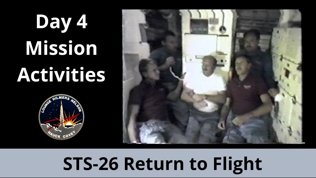 STS-26 Mission - Flight Day 4: On-Orbit Activities | Return to Flight ...