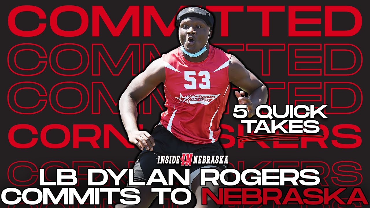 Dylan Rogers: Analysis of what Nebraska linebacker commitment brings to ...