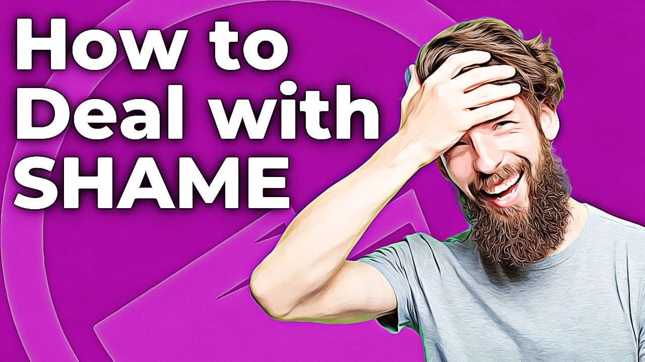 How Do You Deal With Shame And Regret? | How Do You Fight Shame In ...