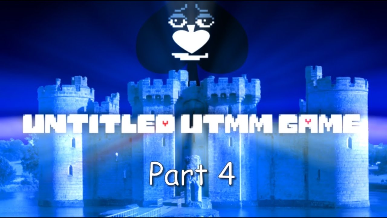 Untitled UTMM Game: Part 4 (Reset 5-7) - YouTube