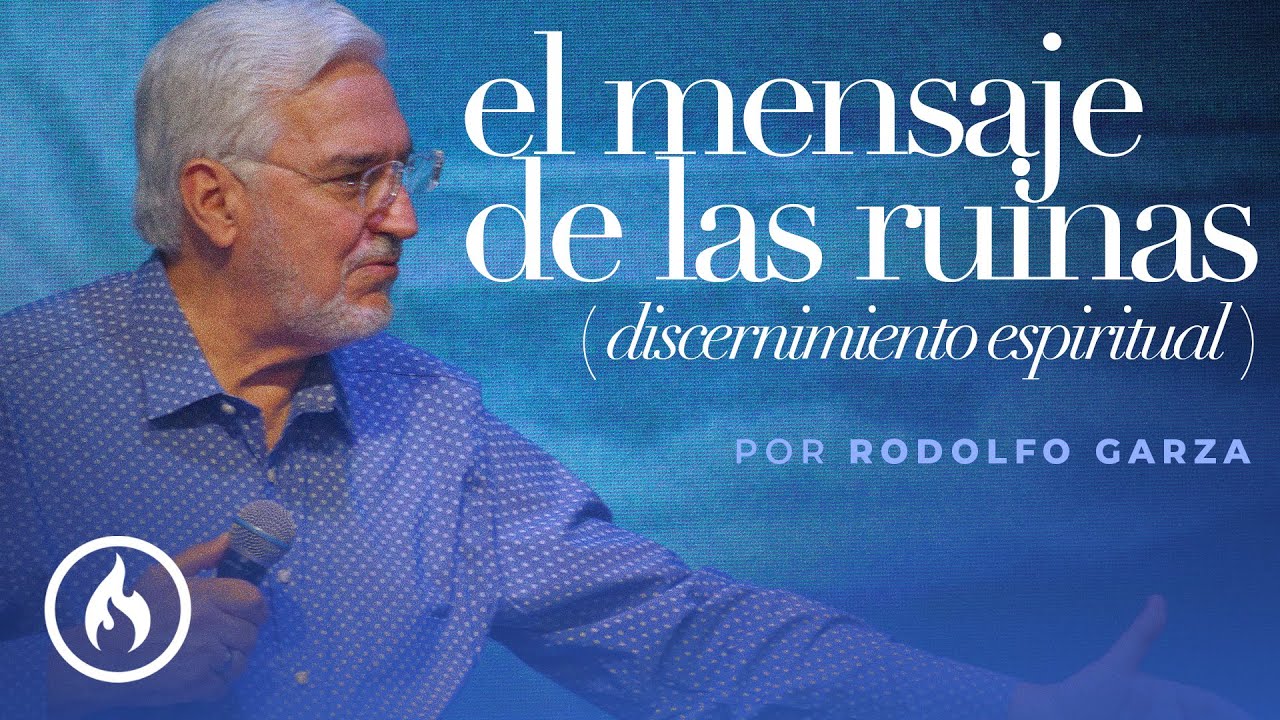 "El Mensaje de las Ruinas (Discernimiento Espiritual)" por Rodolfo ...
