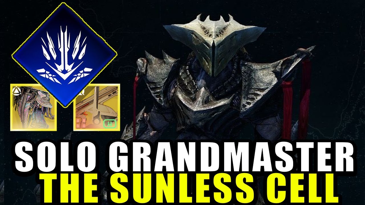 Solo New Grandmaster Nightfall The Sunless Cell.... [Destiny 2 Heresy ...