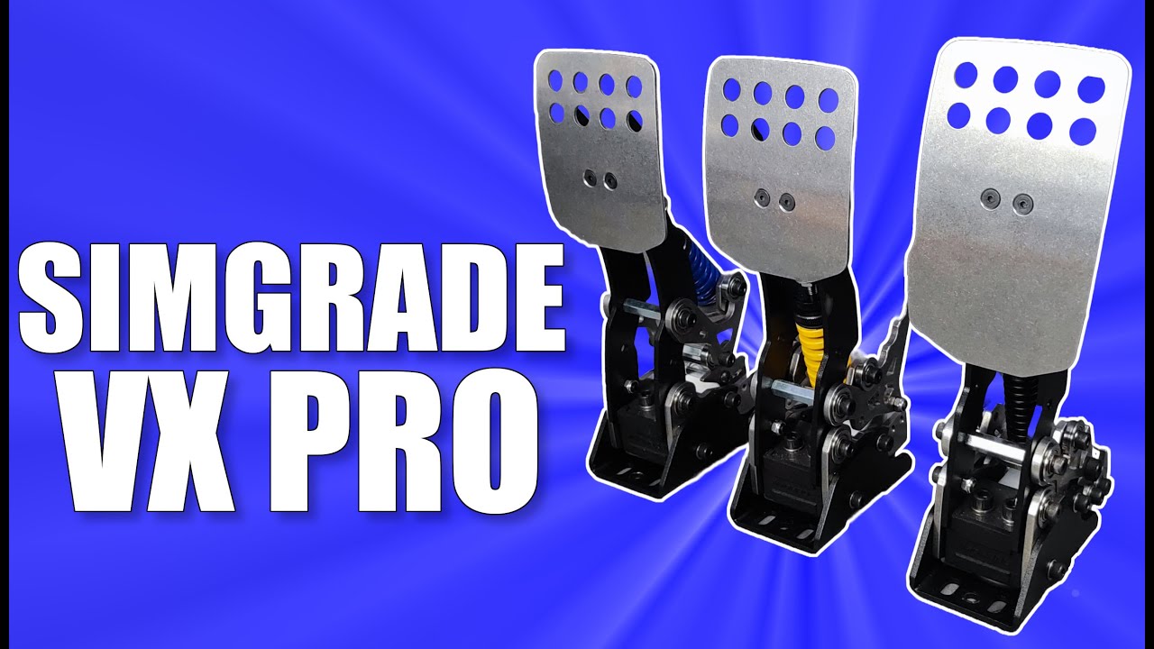 Simgrade VX Pro - THE BEST BANG FOR BUCK PEDALS ON THE MARKET! - YouTube