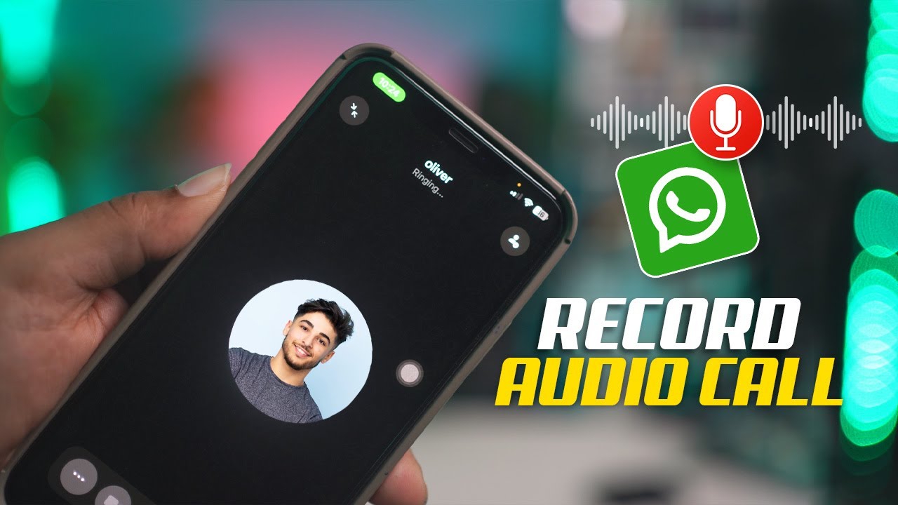 How to Record WhatsApp Audio Call on iPhone | Easy Way to Record ...