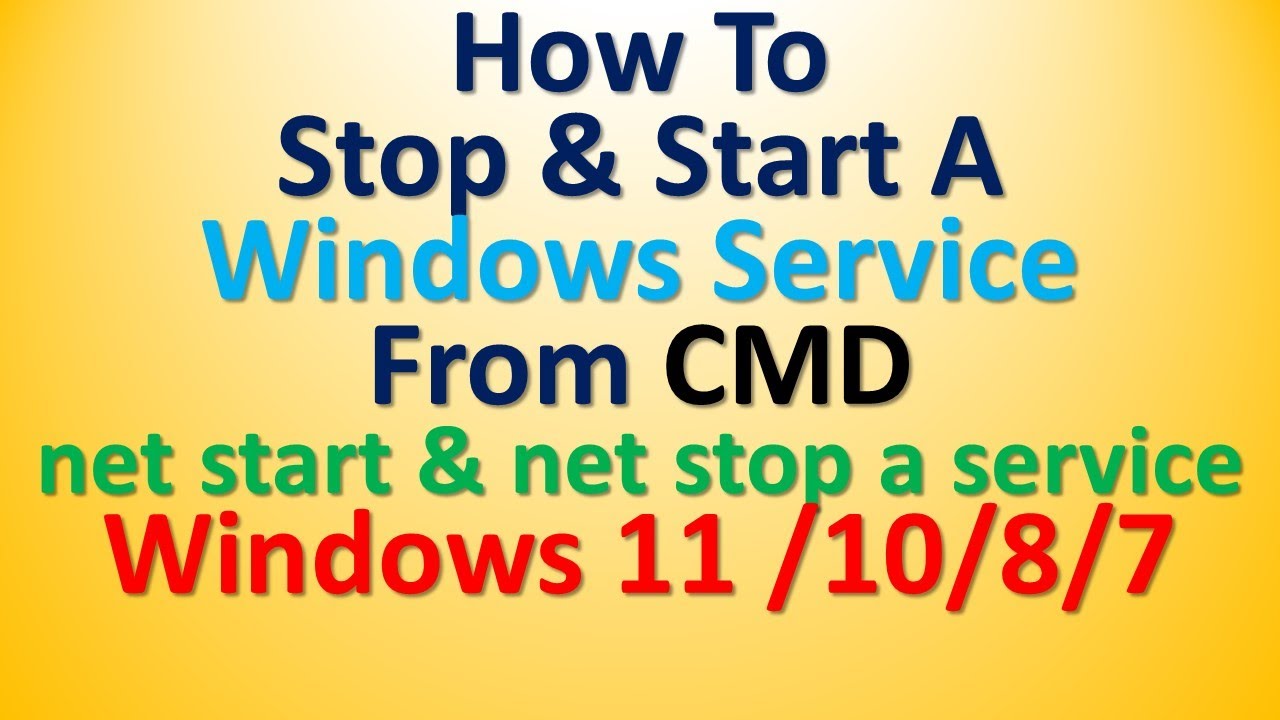 Net Start And Net Stop A Service How To Stop And Start A Windows net-start-and-net-stop-a-service-how-to-stop-and-start-a-windows