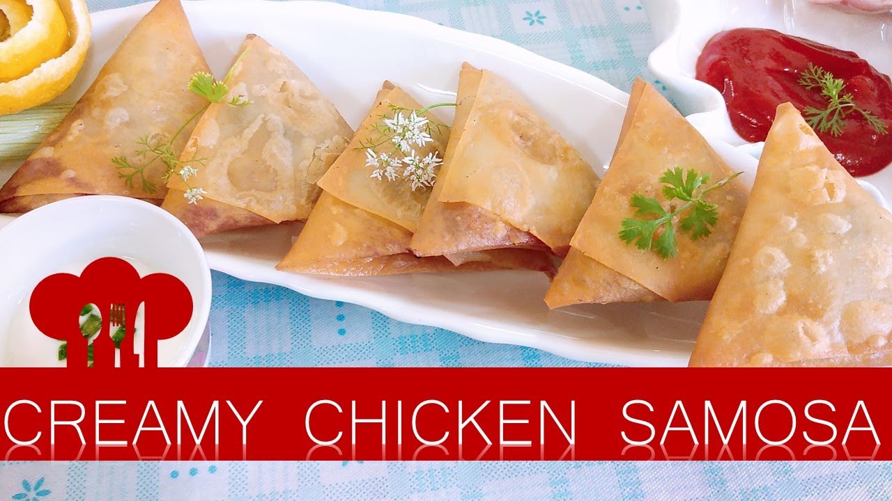 CREAMY CHICKEN SAMOSA RECIPE BY SEASONING WITH SPICES - YouTube