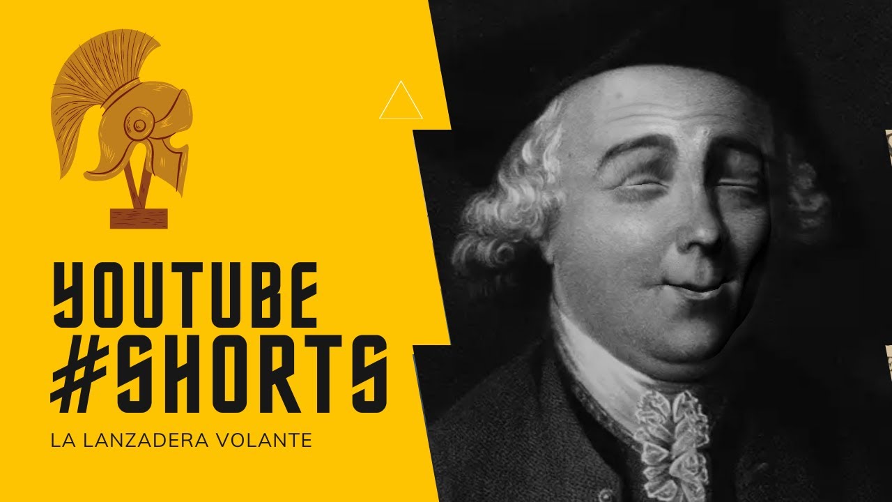 La lanzadera volante de [JOHN KAY] en 1 minuto #SHORTS #CORTOS - YouTube