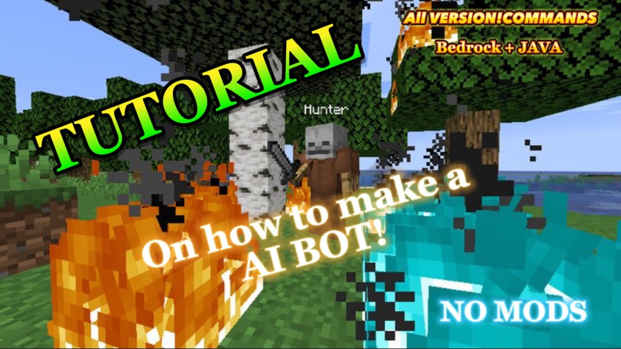 MINE CRAFT | TUTORIAL ON HOW TO MAKE A AI HUNTER IN ALL VERSION ...
