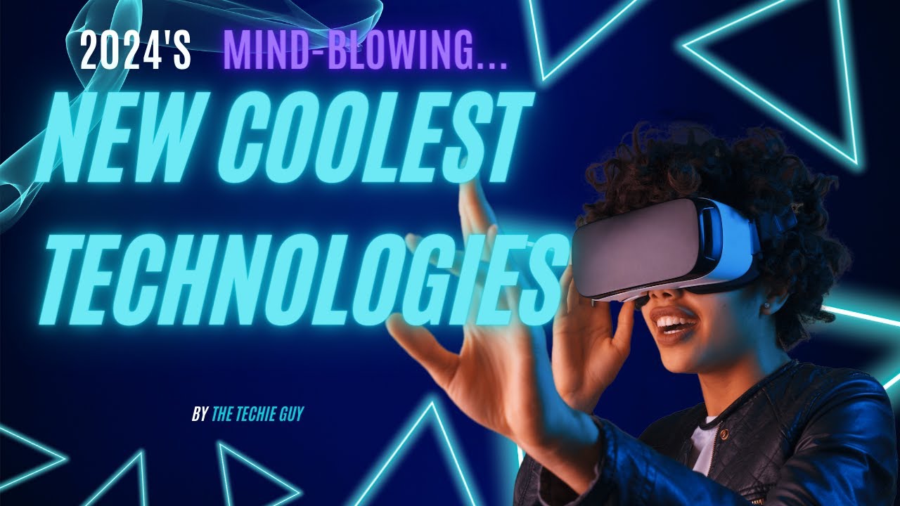 The Coolest Future Technology That Will Blow Your Mind In #2024 - YouTube