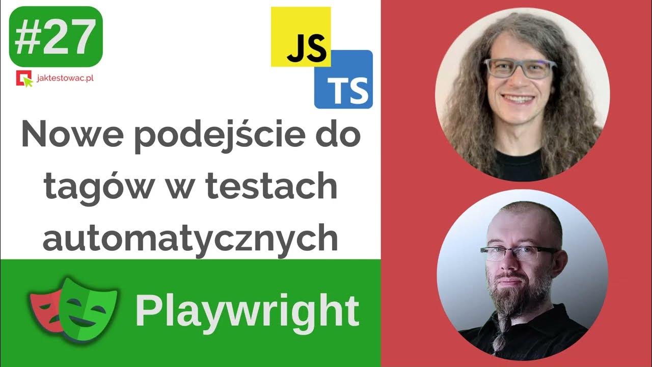 Nowe podejście do tagów w testach automatycznych z Playwright #27 ...