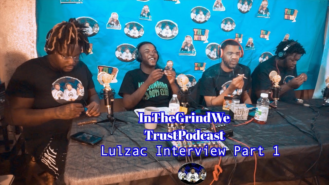 Lulzac Talks South Weldon, New Mixtape, Real Gangster Being old, Gucci ...