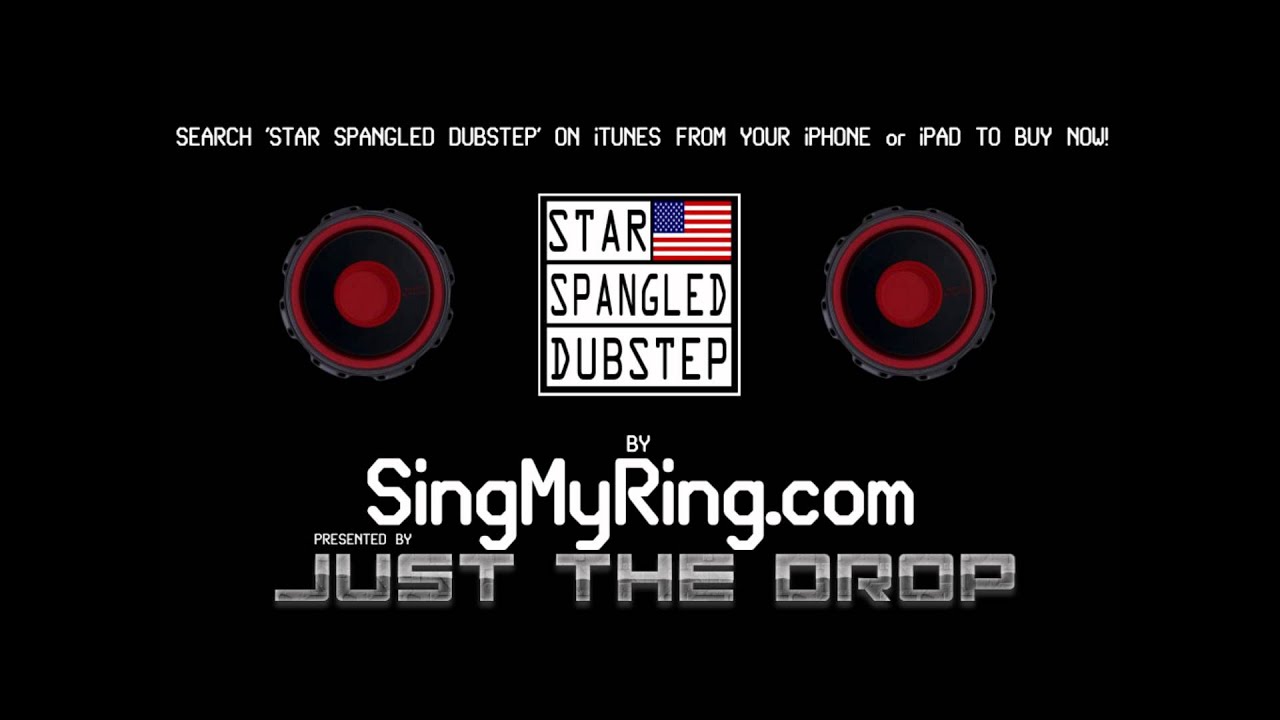 STAR SPANGLED DUBSTEP (STAR SPANGLED BANNER DUBSTEP RINGTONE) - YouTube