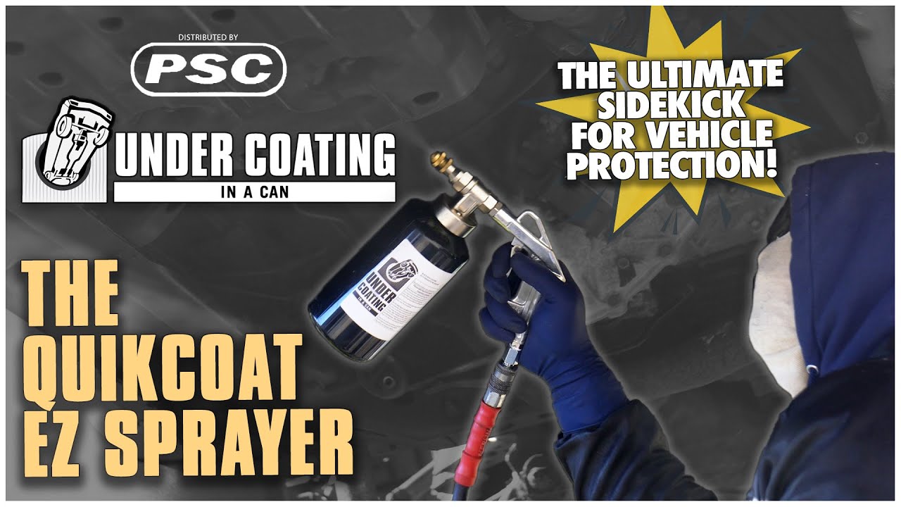 Undercoat Your Vehicle with the QuikCoat EZ Sprayer from Petroleum ...