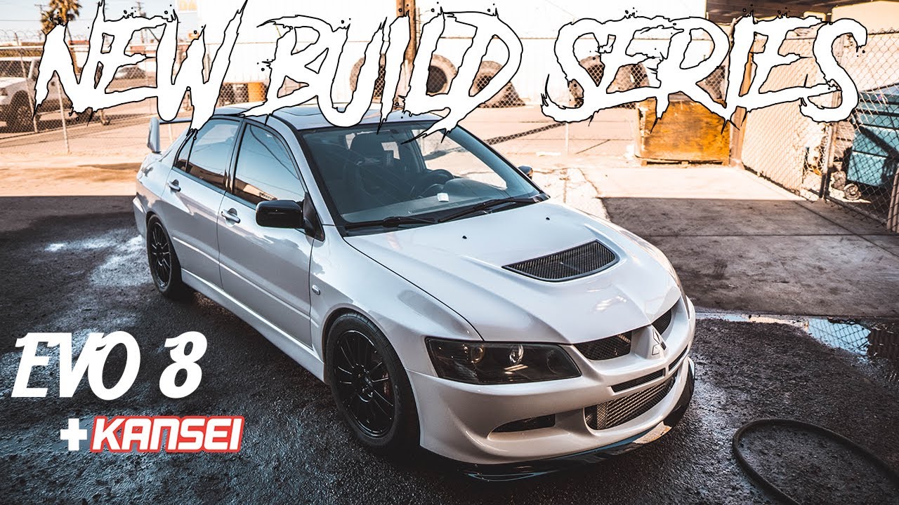 Evo 8 Build! Dream Build - YouTube