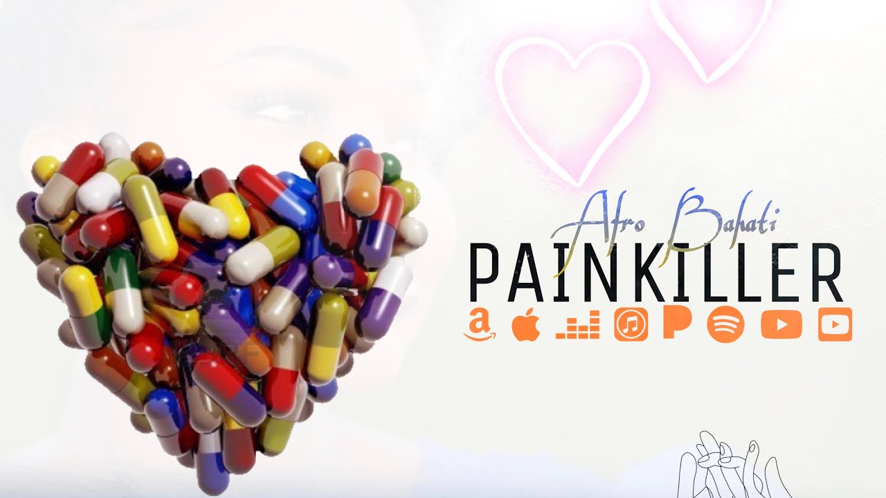 Afro Bahati Painkiller official Music Audio - YouTube