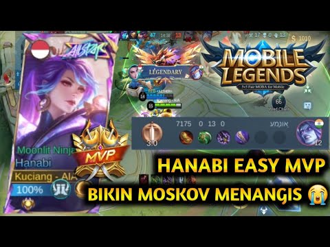 HANABI EASY MVP, MOSKOV NANGIS DI POJOKAN 😭🤣 #mlbb #mobilelegends #hanabi #hanabigameplay # ...
