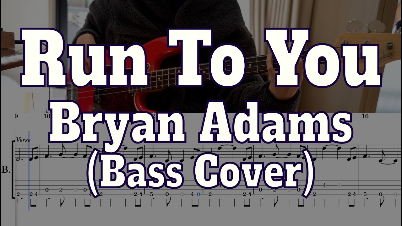 Bryan Adams - Run To You(Bass cover + Tabs) - YouTube
