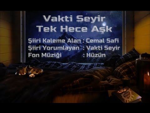 Vakti Seyir - Tek Hece Aşk / Cemal Safi Şiirleri