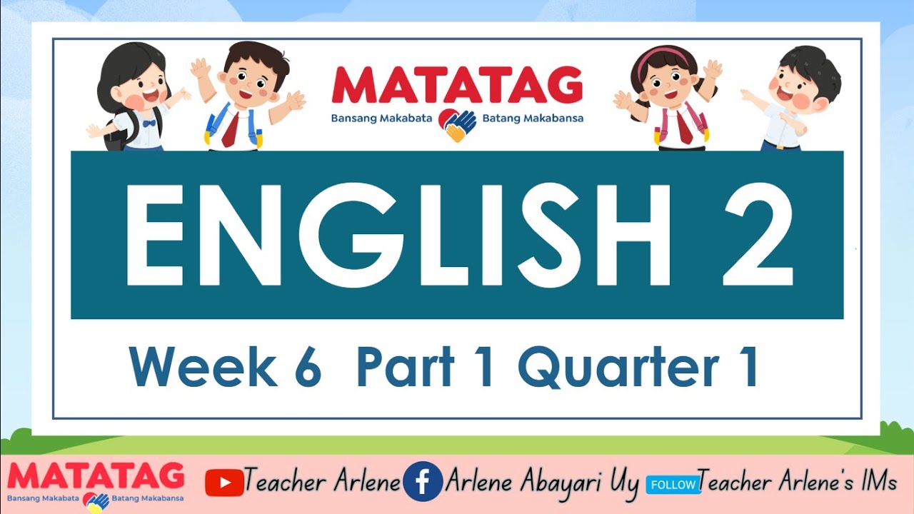 ENGLISH 2 Week 6 Quater 1 PART 1 - YouTube