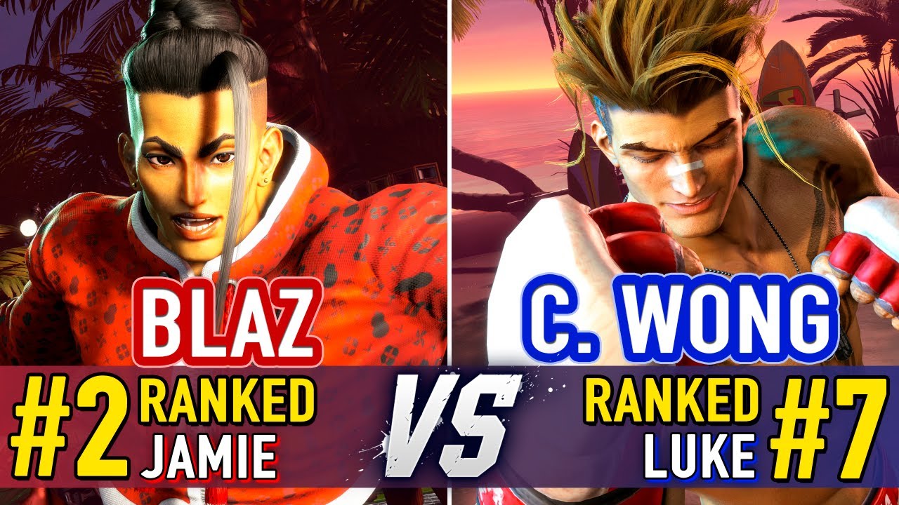 SF6 🤜 Blaz (#2 Ranked Jamie) vs Chris Wong (#7 Ranked Luke) 🤛 SF6 High ...