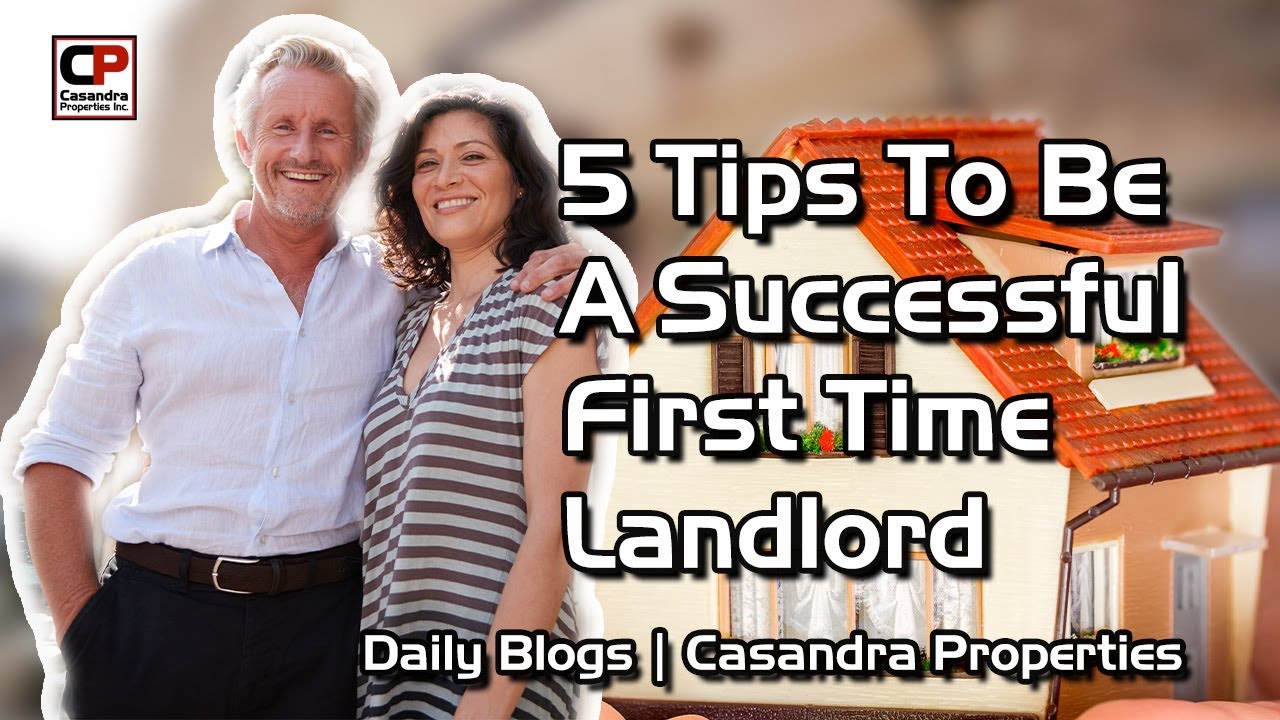 5 Tips To Be A Successful First Time Landlord | Real Estate - YouTube