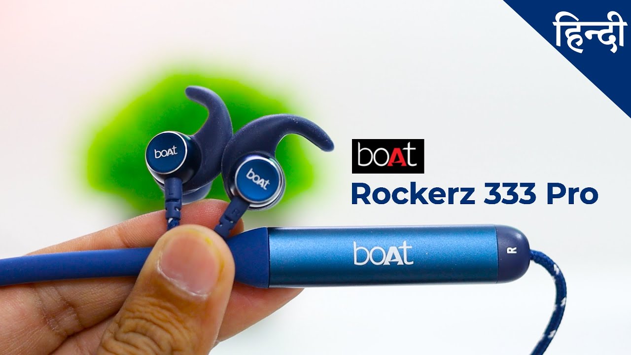 Boat Rockerz 333 Pro Unboxing & Review Hindi - YouTube