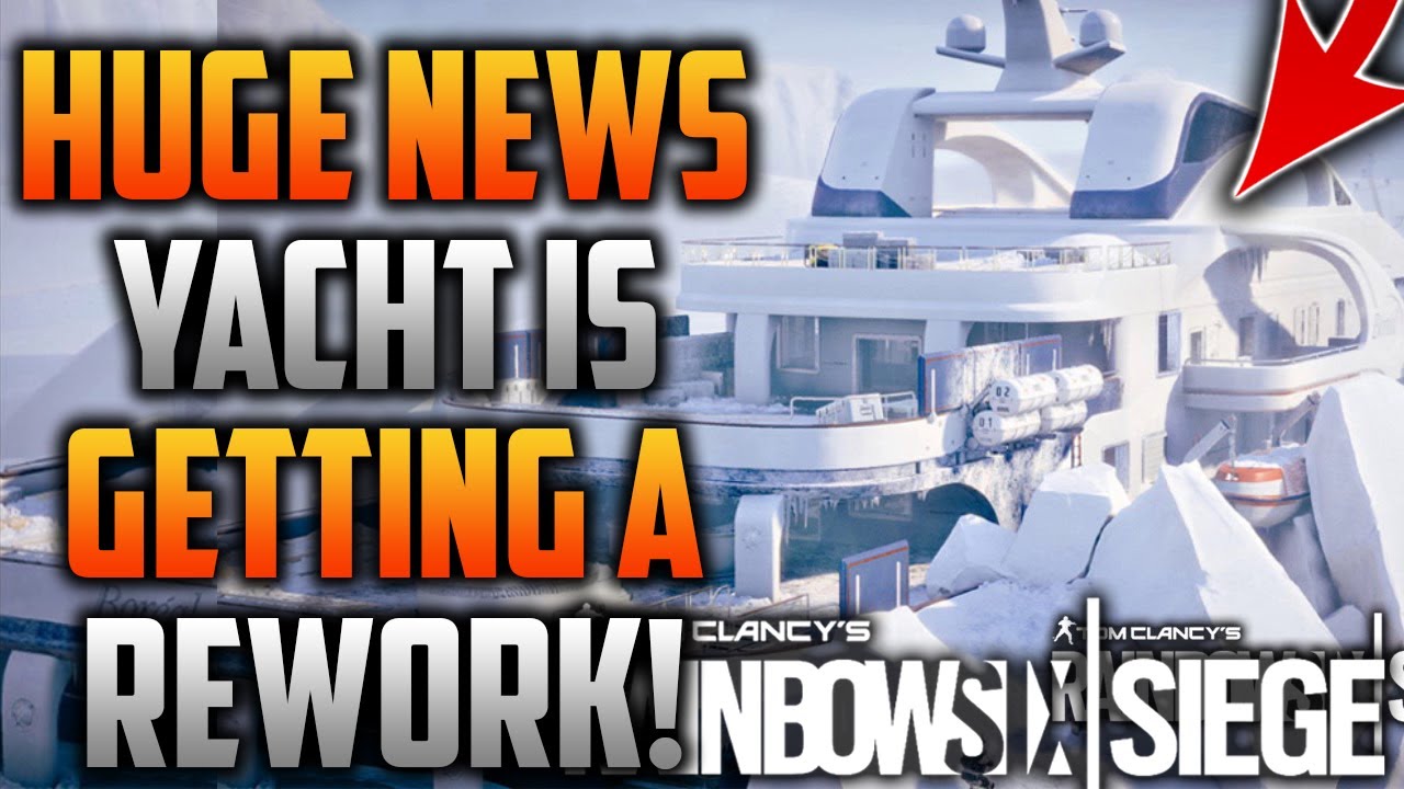 Yacht Is Getting A Rework! *HUGE NEWS* - Rainbow Six Siege - YouTube