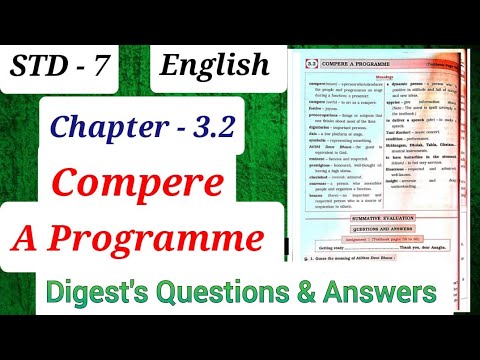 Std - 7 | English | Lesson 3.2 | compere a program | Digest's Questions ...