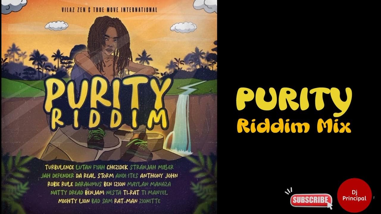 Purity Riddim Mix(February 2023) Feat. Turbulence, Lutan Fyah, Chezidek, Zionitte, Bad Sam ...