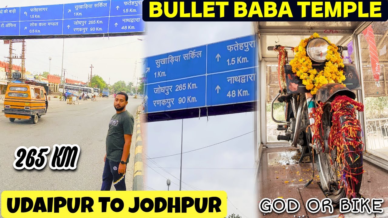 Udaipur To Jodhpur Road Trip | Bullet Baba Temple | Rajasthan Explore ...