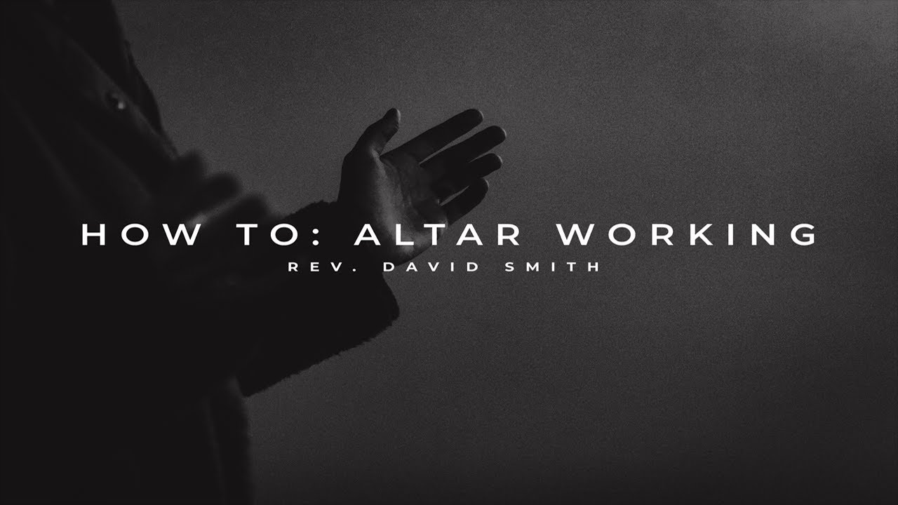 How To: Altar Working - YouTube