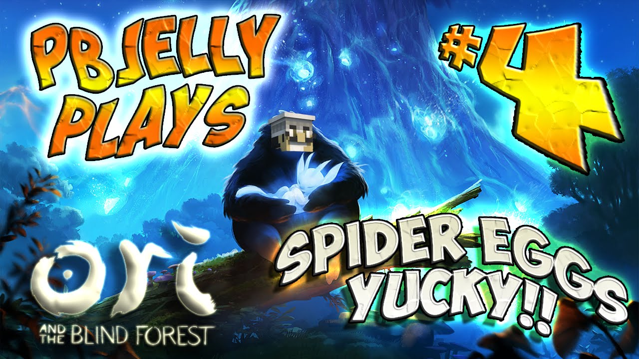 Spider Eggs YUCKY! - ORI and The Blind Forest - Episode 4 - Steam, Xbox ...