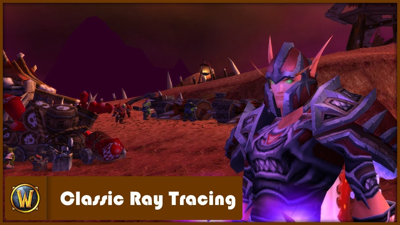 World of Warcraft: Classic TBC Ray Tracing - YouTube
