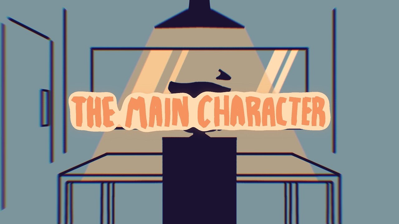 The Main Character (oc animation) - YouTube