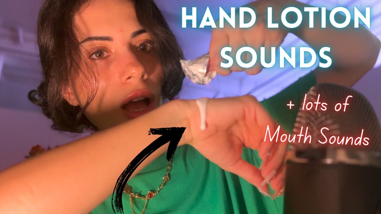 ASMR | Hand Lotion and Mouth Sounds (ULTRA SENSITIVE) - YouTube