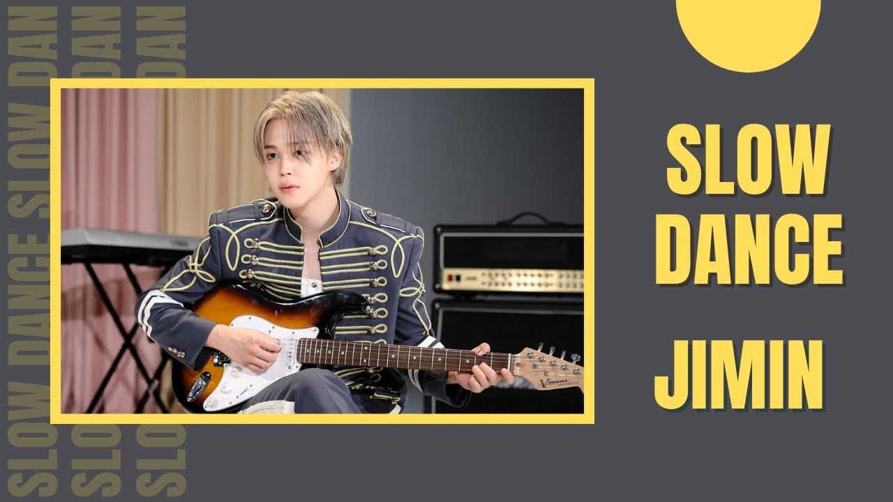 De quoi parle Slow Dance de Jimin de BTS ? (traduction française et ...