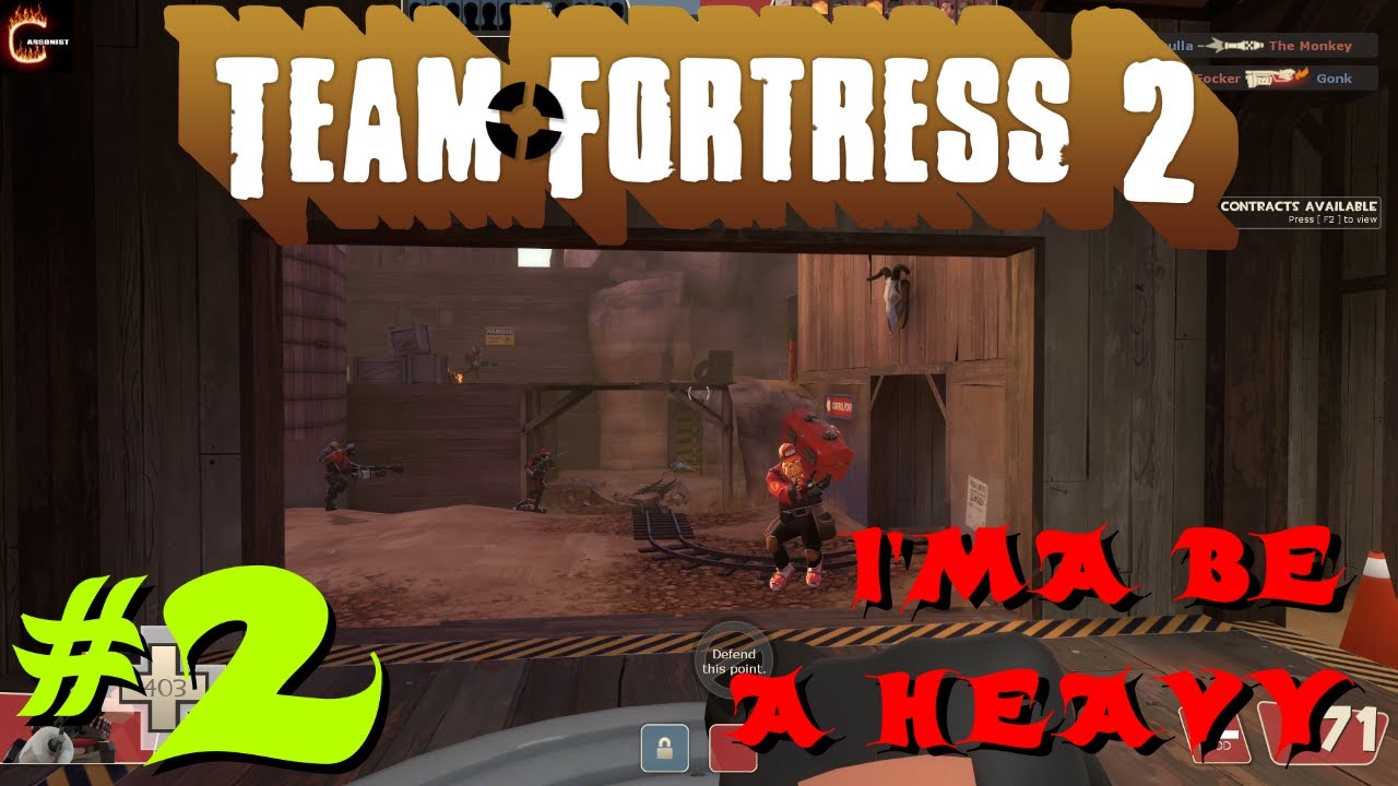 Team Fortress 2 - Episode 2 - I'ma Be A Heavy! - YouTube