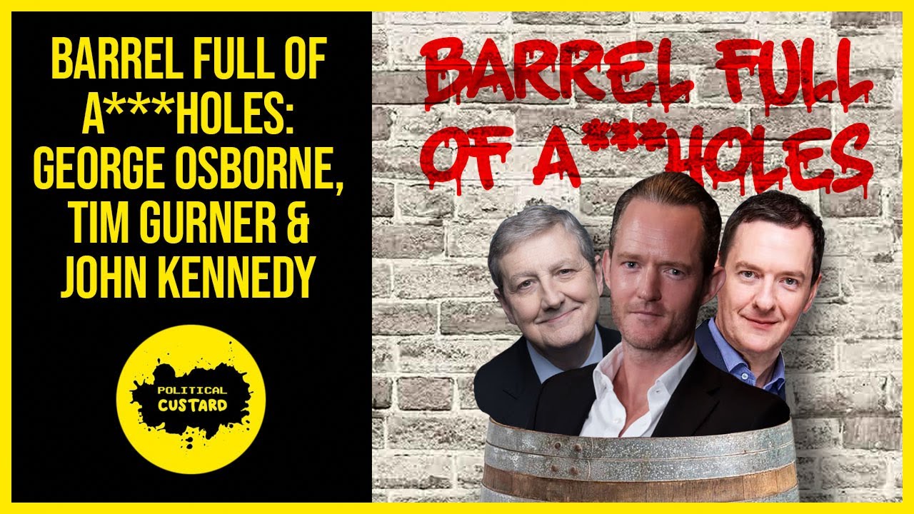REPOST: Barrel Of A***holes: Creepy George Osborne, Arrogant Tim Gurner ...