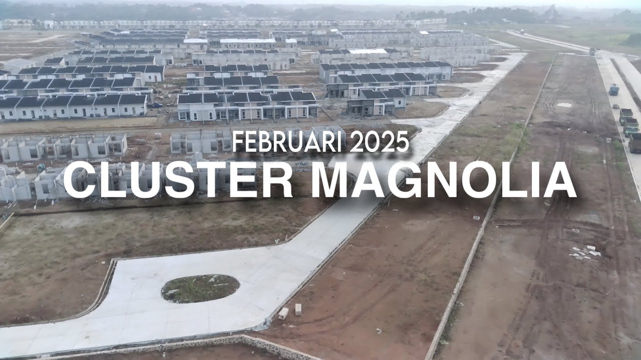 KOTA PODOMORO TENJO CLUSTER MAGNOLIA UPDATE FEBRUARI 2025 - YouTube