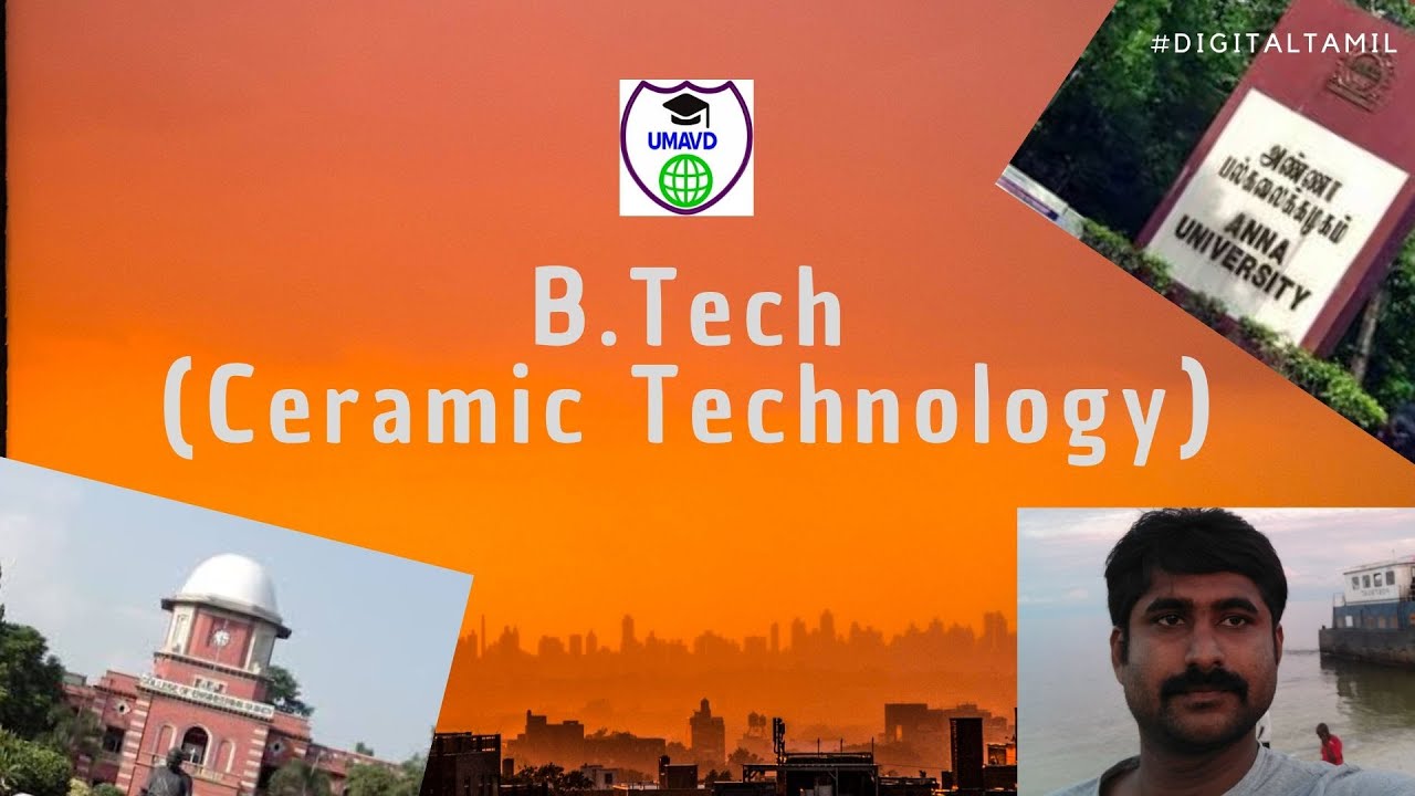 Which is the best course after 12? || B.Tech/B.E Ceramic technology ...