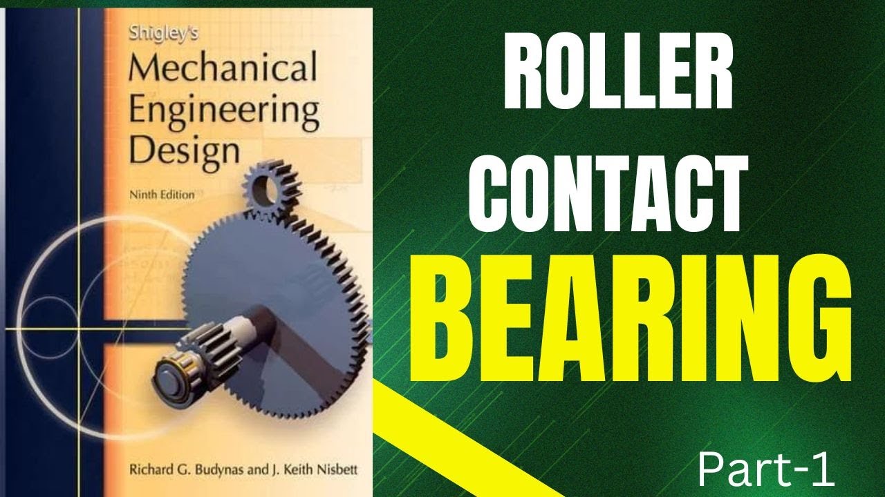 Roller Contact Bearing part -1 || Automobile Component Design ...